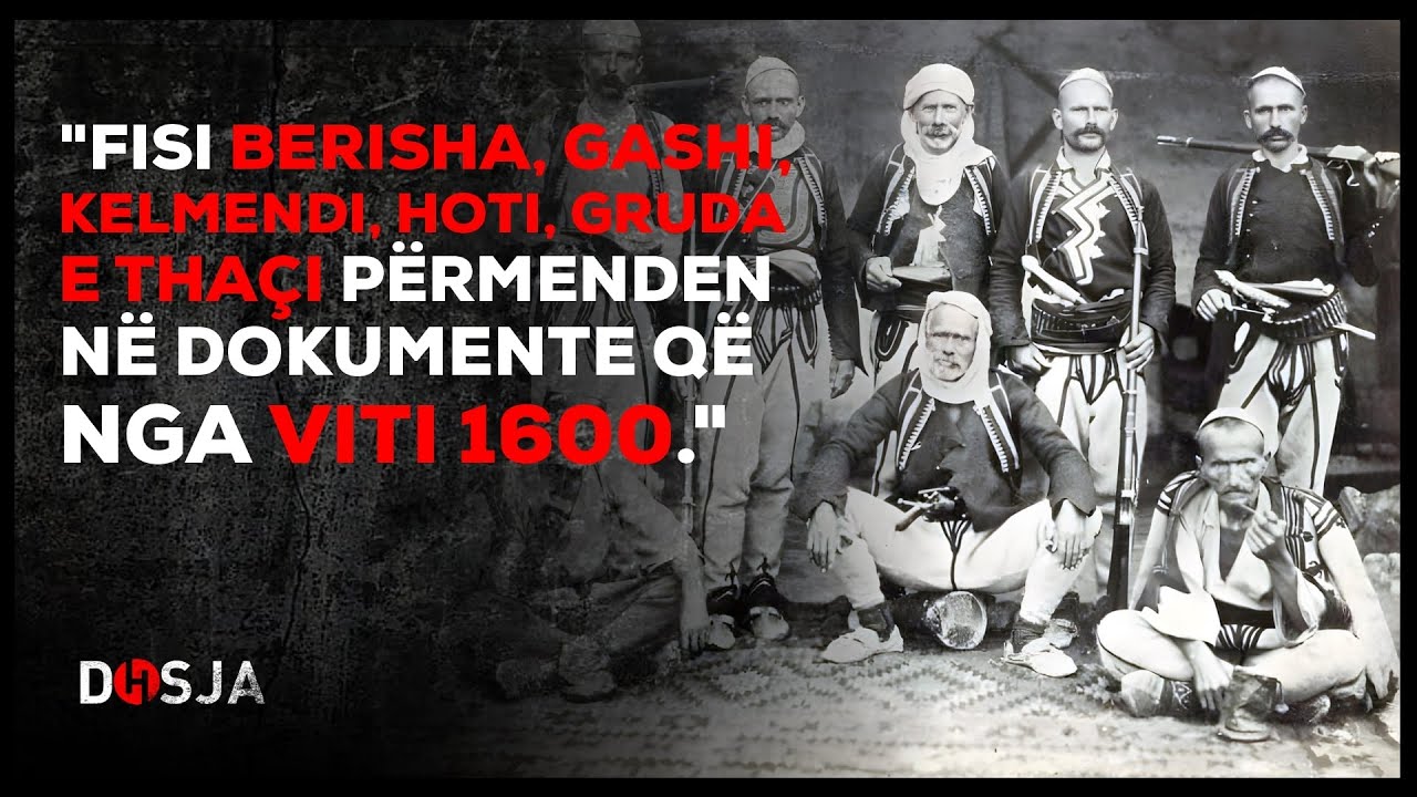 Dosja Historike – Historia e fiseve më të mëdha shqiptare - Dukagjini Dosja Historike – Historia e fiseve më të mëdha shqiptare - Dukagjini