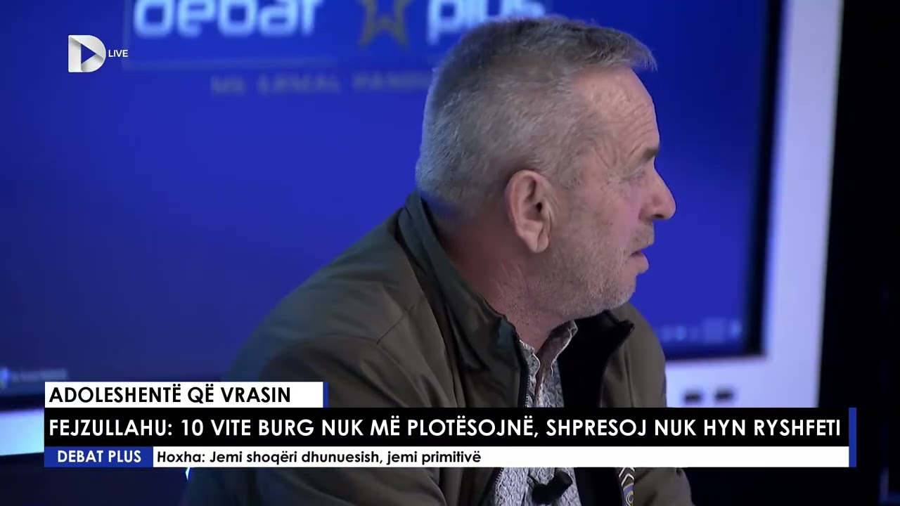 Lutja e Rrahim Fejzullahut në Debat Plus: 10 vite burgim për vrasjen e ...