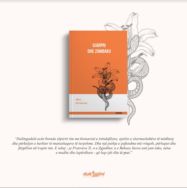 “Gjarpri dhe zambaku” e Nikos Kazanxaqisit në radhët e botimeve të ...