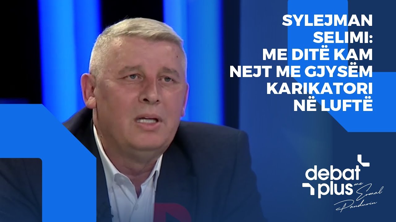 Sylejman Selimi: Me ditë kam nejt me gjysëm karikatori në luftë - Dukagjini